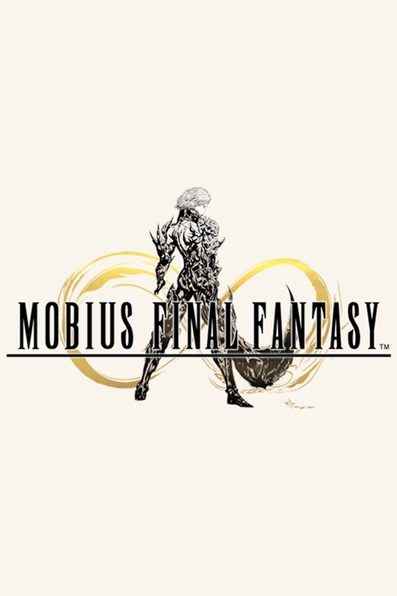 MOBIUS FINAL FANTASY™ | Channel 3 Gaming